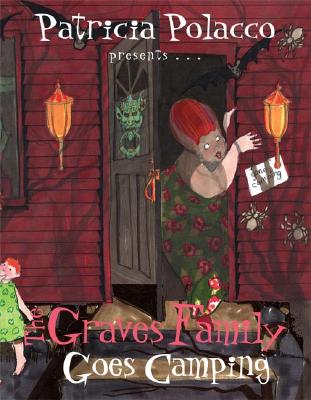The Graves Family Goes Camping