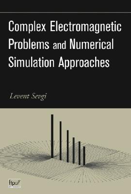 Complex Electromagnetic Problems And
