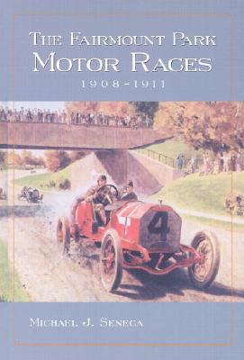 The Fairmount Park Motor Races,