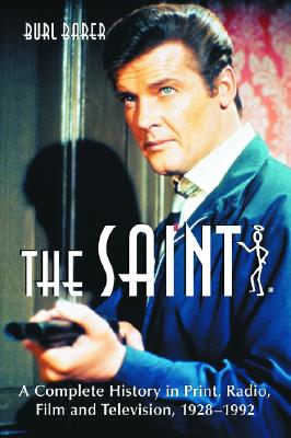 The Saint: A Complete History in Print,
