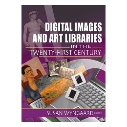 Digital Images and Art Libraries in the