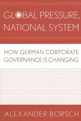 Global Pressure, National System: How