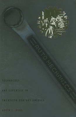 Auto Mechanics: Technology and Expertise