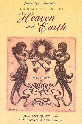Harmonies of Heaven and Earth: Mysticism