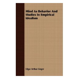 Mind as Behavior and Studies in