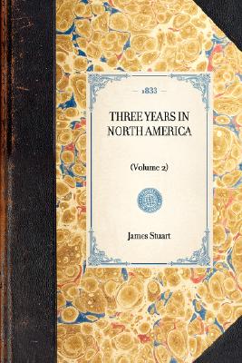 Three Years in North America