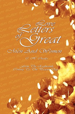 Love Letters of Great Men and Women: