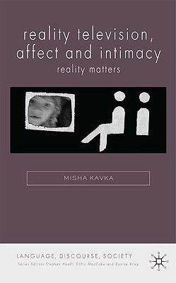 Reality Television, Affect and
