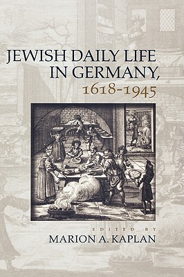 Jewish Daily Life in Germany,