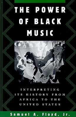 The Power of Black Music: Interpreting