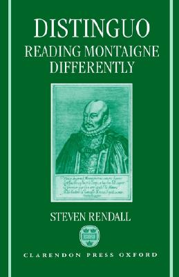 Distinguo: Reading Montaig