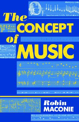 The Concept of Music