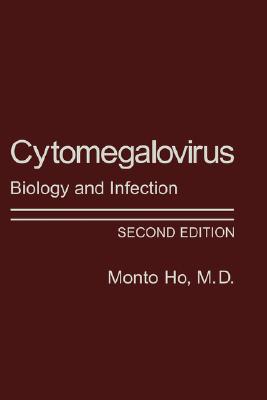 Cytomegalovirus: Biology and