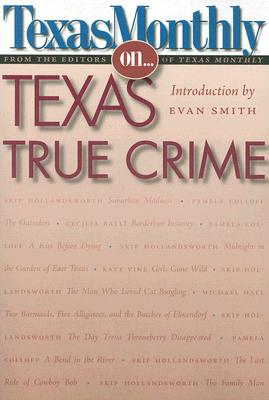 Texas Monthly On... Texas Tru