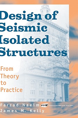 Design Of Seismic Isolated Structures: