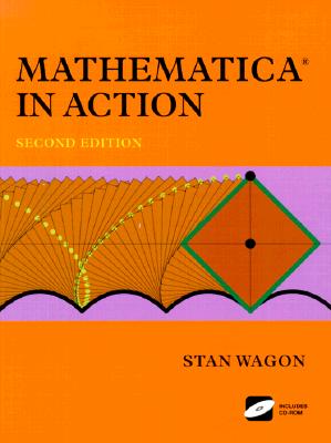 Mathematica in Action [With