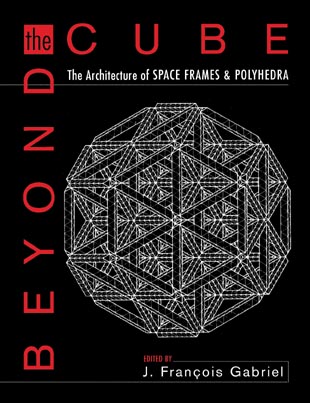 Beyond The Cube: The Architecture Of