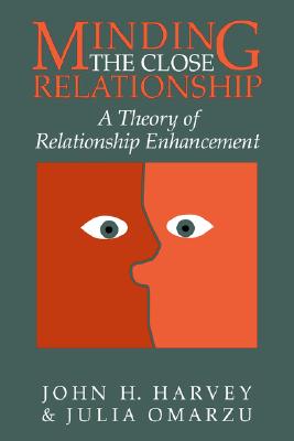 Minding the Close Relationship: A Theory