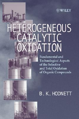 Heterogeneous Catalytic Oxidation -