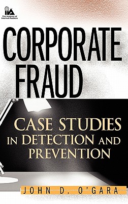 Corporate Fraud: Case Studies In