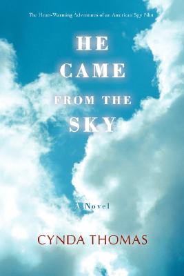 He Came from the Sky: The Heart-Warming
