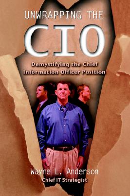 Unwrapping the CIO: Demystifying t