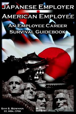 Japanese Employer--American Employee: An