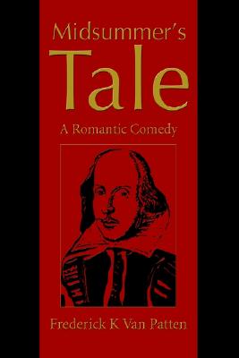 Midsummer's Tale: A Romantic