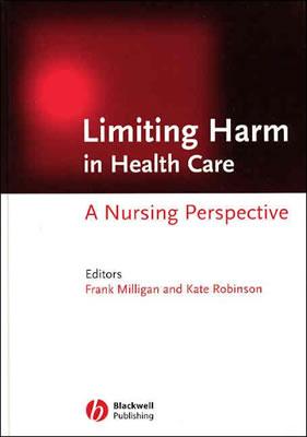 Limiting Harm In Health Care - A Nursing