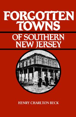 Forgotten Towns of Southern New
