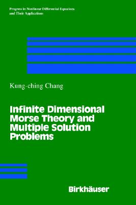 Infinite Dimensional Morse Theory and Multip...
