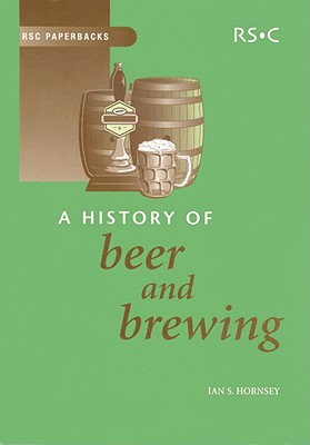 History of Beer and Brewing