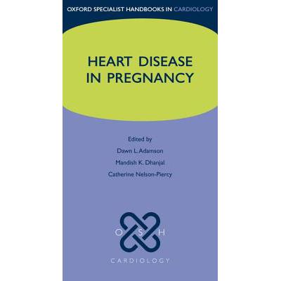 Heart Disease in Pregnancy