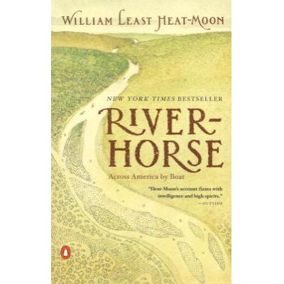 River-Horse: Across America by Boat