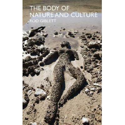 The Body of Nature and Culture
