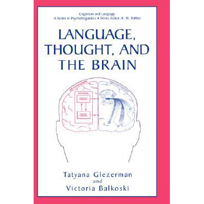 Language, Thought, and the Brain