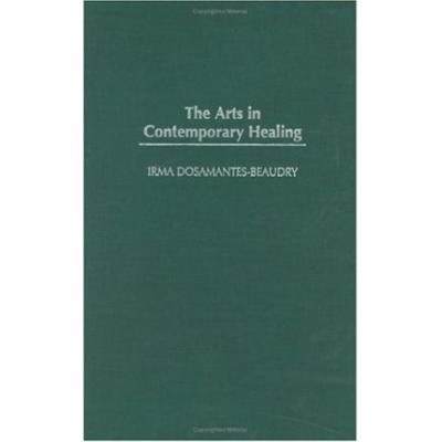 The Arts in Contemporary Healing
