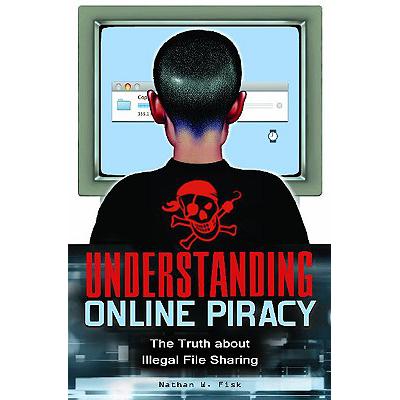 Understanding Online Piracy: The Truth about...