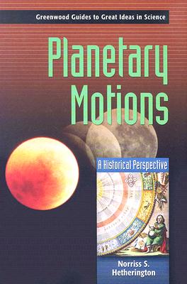 Planetary Motions: A Historical