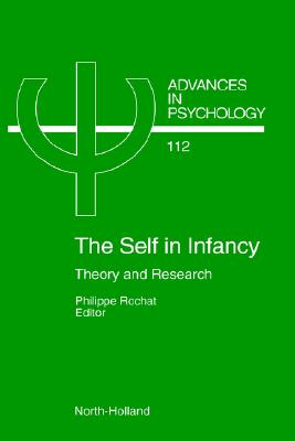 The Self in Infancy: Theory and
