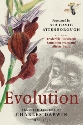 Evolution: Selected Letters of Charles