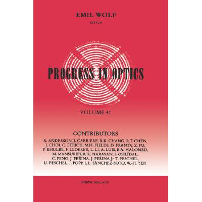 Progress in Optics: Volume 41