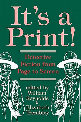 It's a Print!: Detective Fiction from