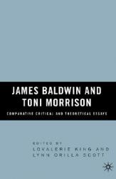 James Baldwin and Toni Morrison:
