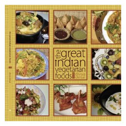 The Great Indian Vegetarian Foods