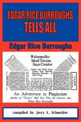 Edgar Rice Burroughs Tells All
