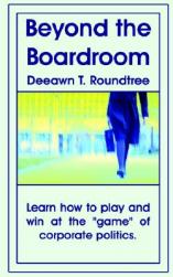 Beyond the Boardroom