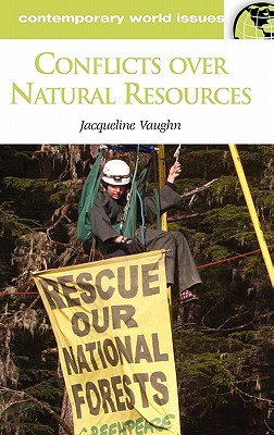 Conflicts Over Natural Resources: A