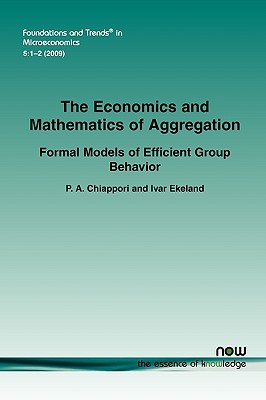 The Economics and Mathematics of