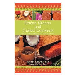 Grains, Greens, and Grated Coconuts: